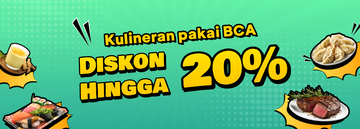 Promo FnB - Kulineran Pakai BCA Diskon Hingga 20% - BCA
